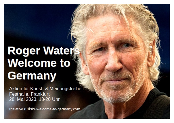 Roger Waters Welcome to Germany, Frankfurt | Artists Welcome to Germany